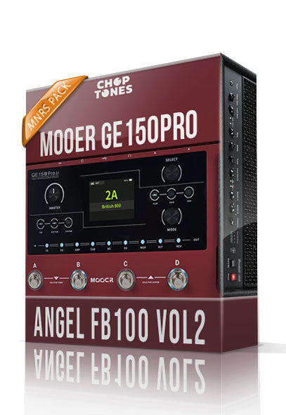 Angel FB100 vol2 for GE150 Pro – ChopTones