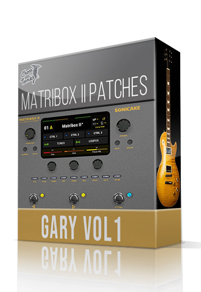 Gary vol1 for Matribox II – ChopTones