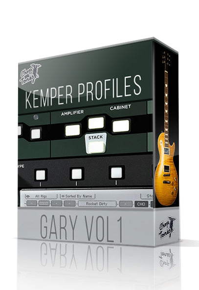 Gary vol1 Just Play Kemper Profiles – ChopTones