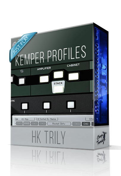 HK Trily Just Play Kemper Profiles – ChopTones