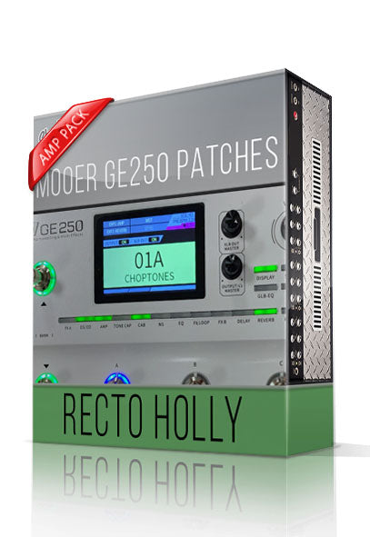 Recto Holly Amp Pack for GE250 – ChopTones