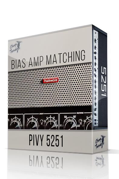 Pivy 5251 Bias Amp Matching – ChopTones